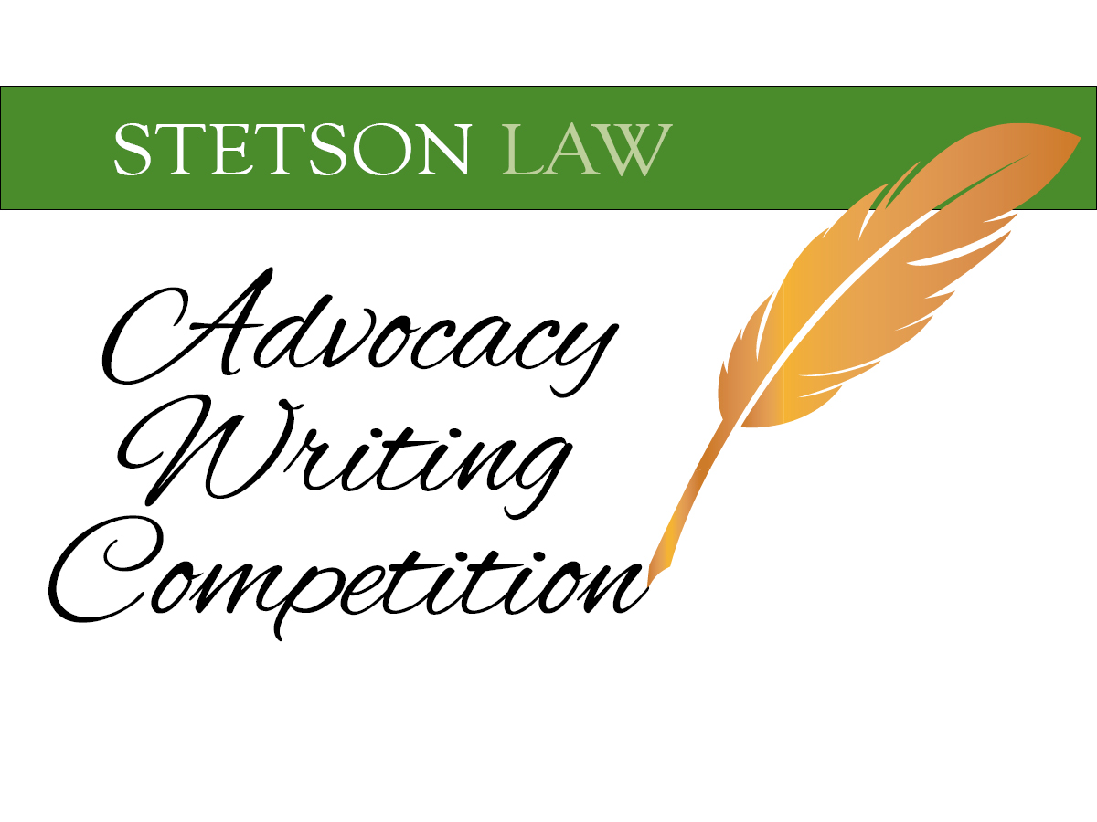 Stetson Law launches new Advocacy Writing Competition